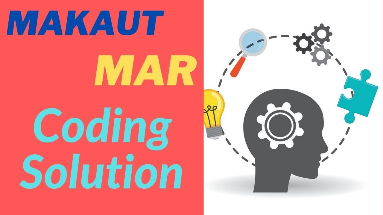 #MAKAUT MAR || Coding Solution || Special Lockdown Activity - YouTube