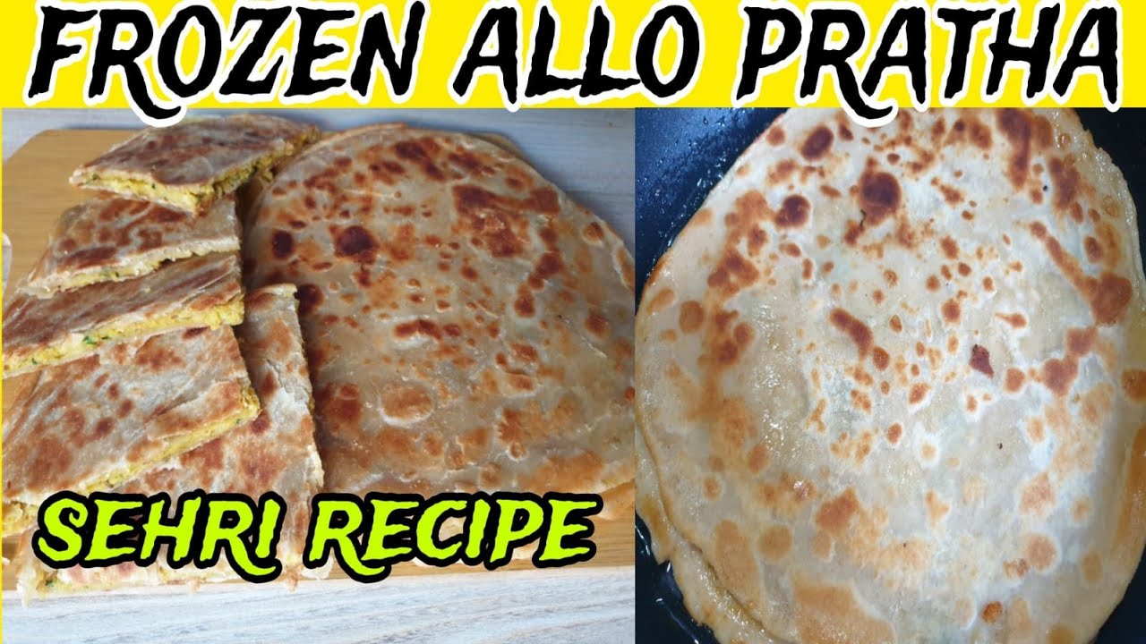 How To Make Frozen Allo Paratha | Ramadan Sehri Recipe 5 | Food Secrets ...