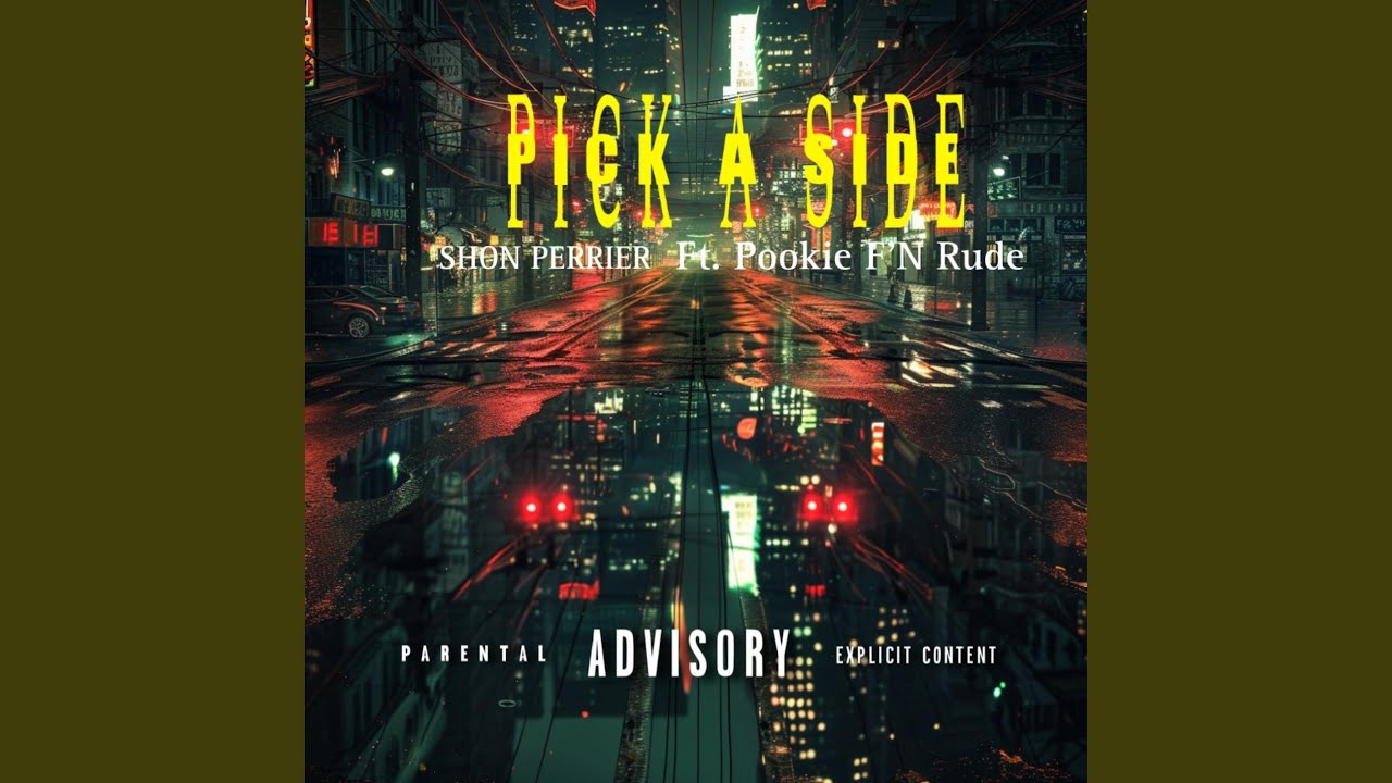 PICK A SIDE (feat. Pookie F’n Rude) - YouTube
