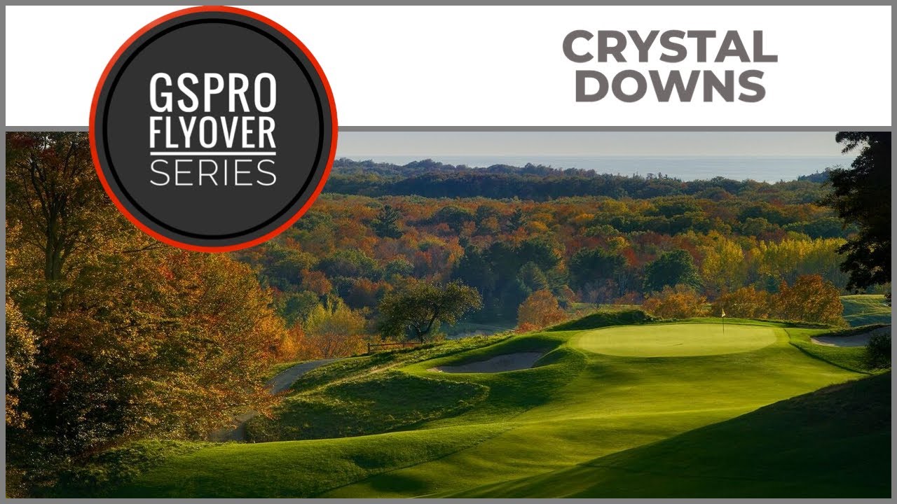 GSPro Course Crystal Downs Flyover - YouTube