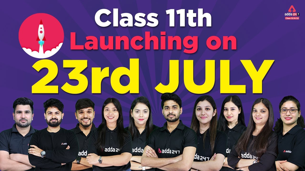 🔥🔥 Launching Class 11th Series | Start Your Class 11 Preparation with ...