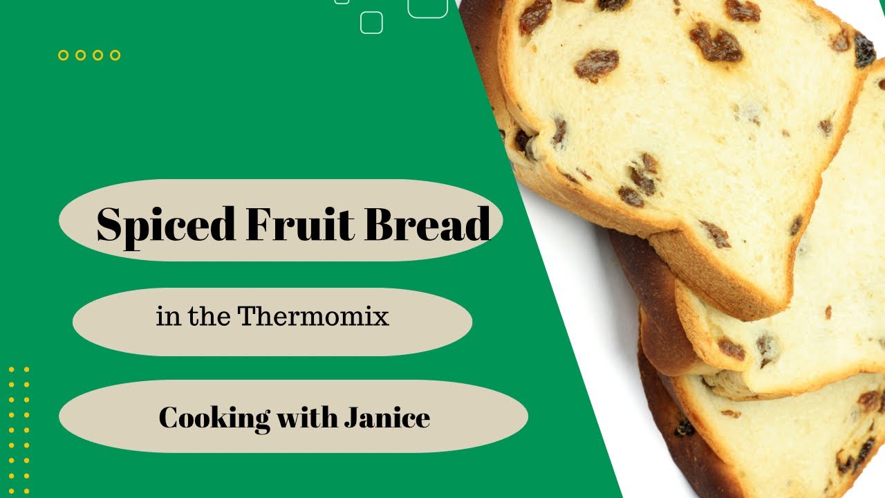 Spiced Fruit Loaf in the Thermomix - Cooking with Janice - YouTube