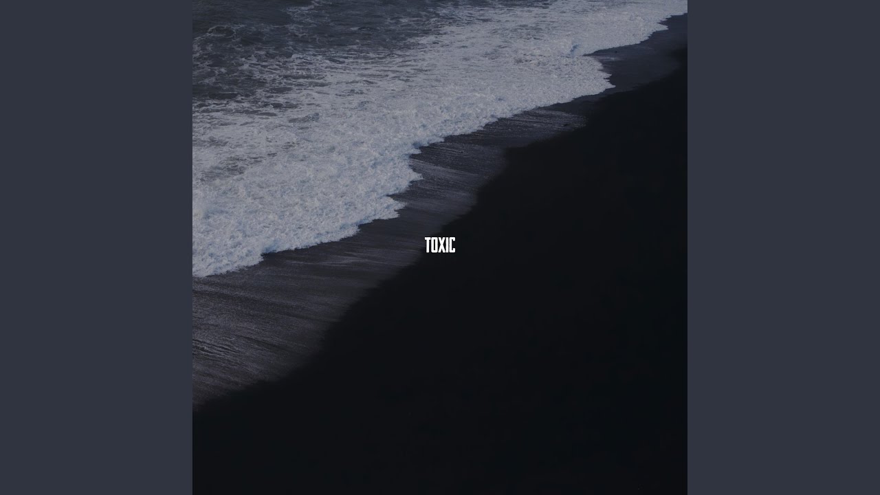 Toxic (feat. Dyson Wade) - YouTube