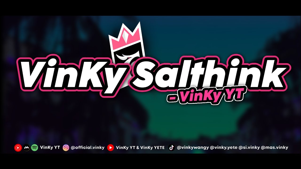VinKy YT - VinKy Salthink - YouTube
