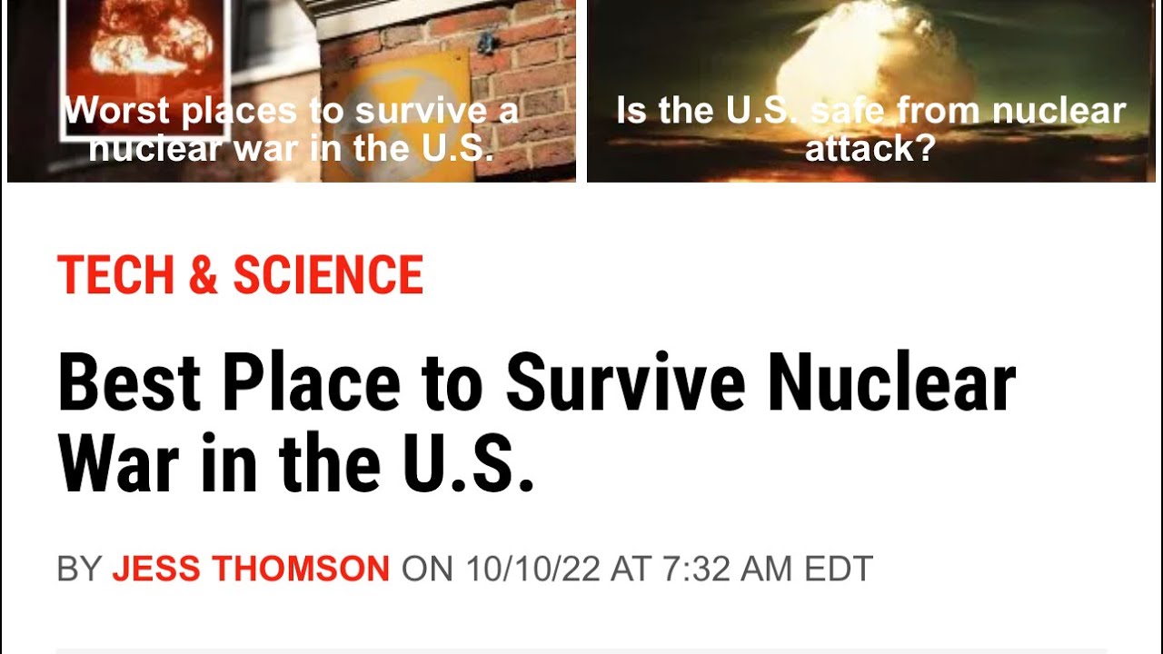 The Best Place To Survive Nuclear War Is Here YouTube the-best-place-to-survive-nuclear-war-is-here-youtube