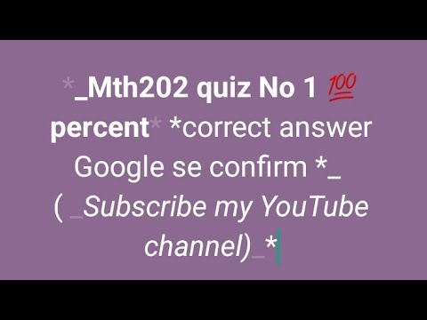 Mth202 quiz No 1|* 100 💯 percent correct answer - YouTube