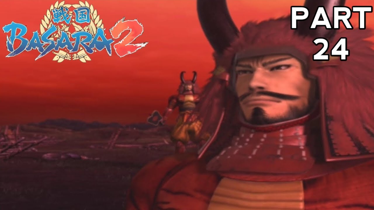 Takeda Shingen Story Mode - Sengoku Basara 2 Walkthrough Part 24 - YouTube