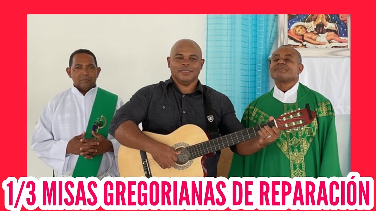 1/3 MISAS GREGORIANAS DE REPARACIÓN - YouTube