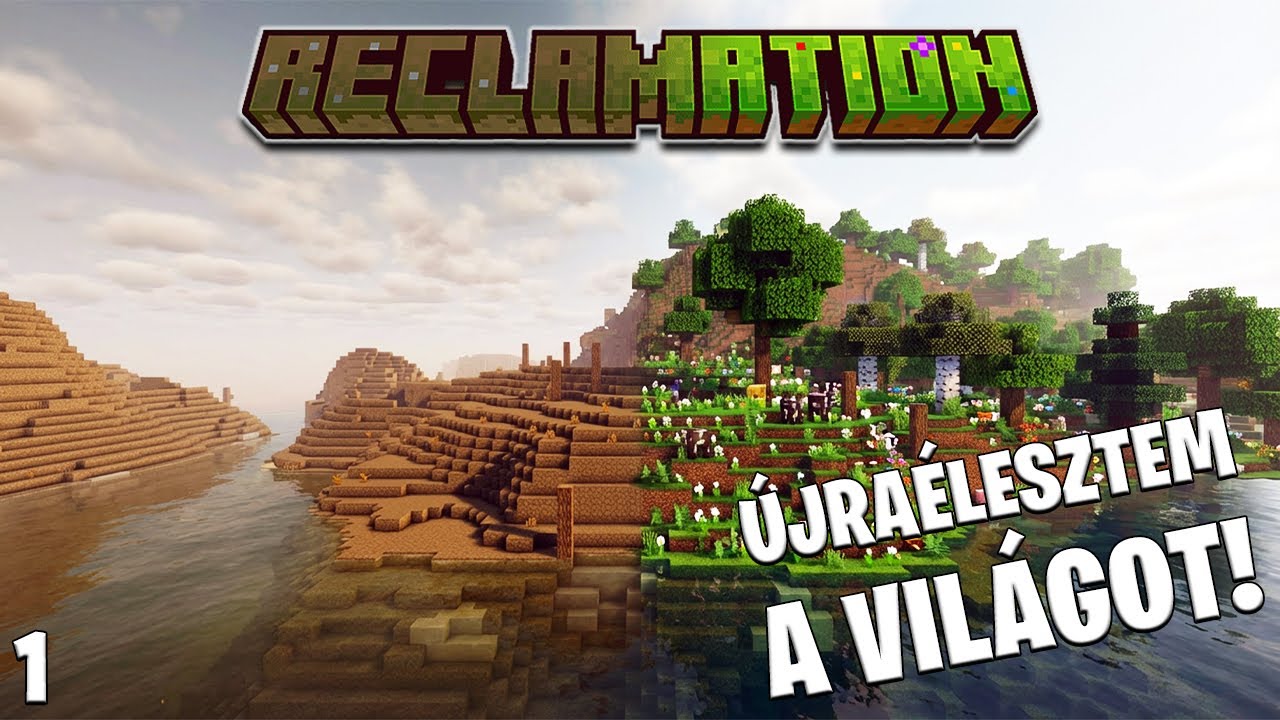 Minecraft Reclamation LIVE #1 - Egy halott világ újraélesztése! - YouTube