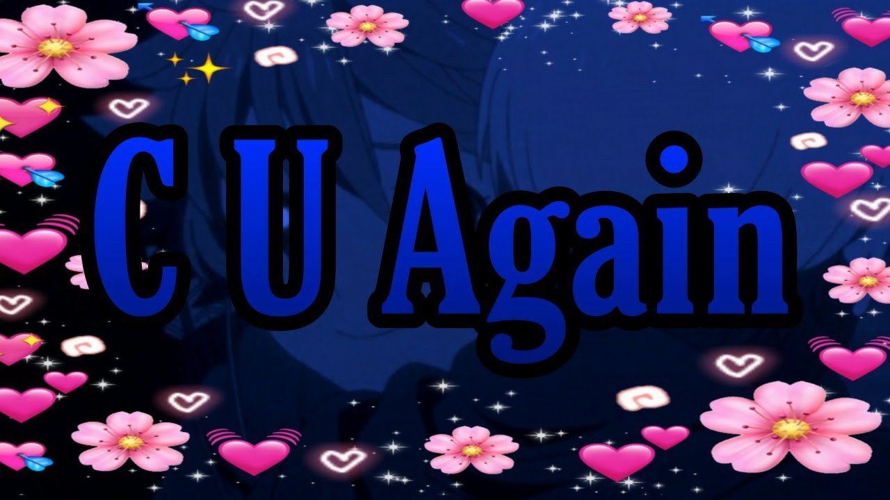 C U Again meme // daycore/slowed [+reverb] - YouTube