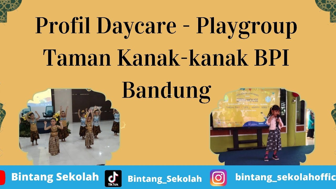 Profil Daycare - Playgroup - TK BPI Bandung - YouTube