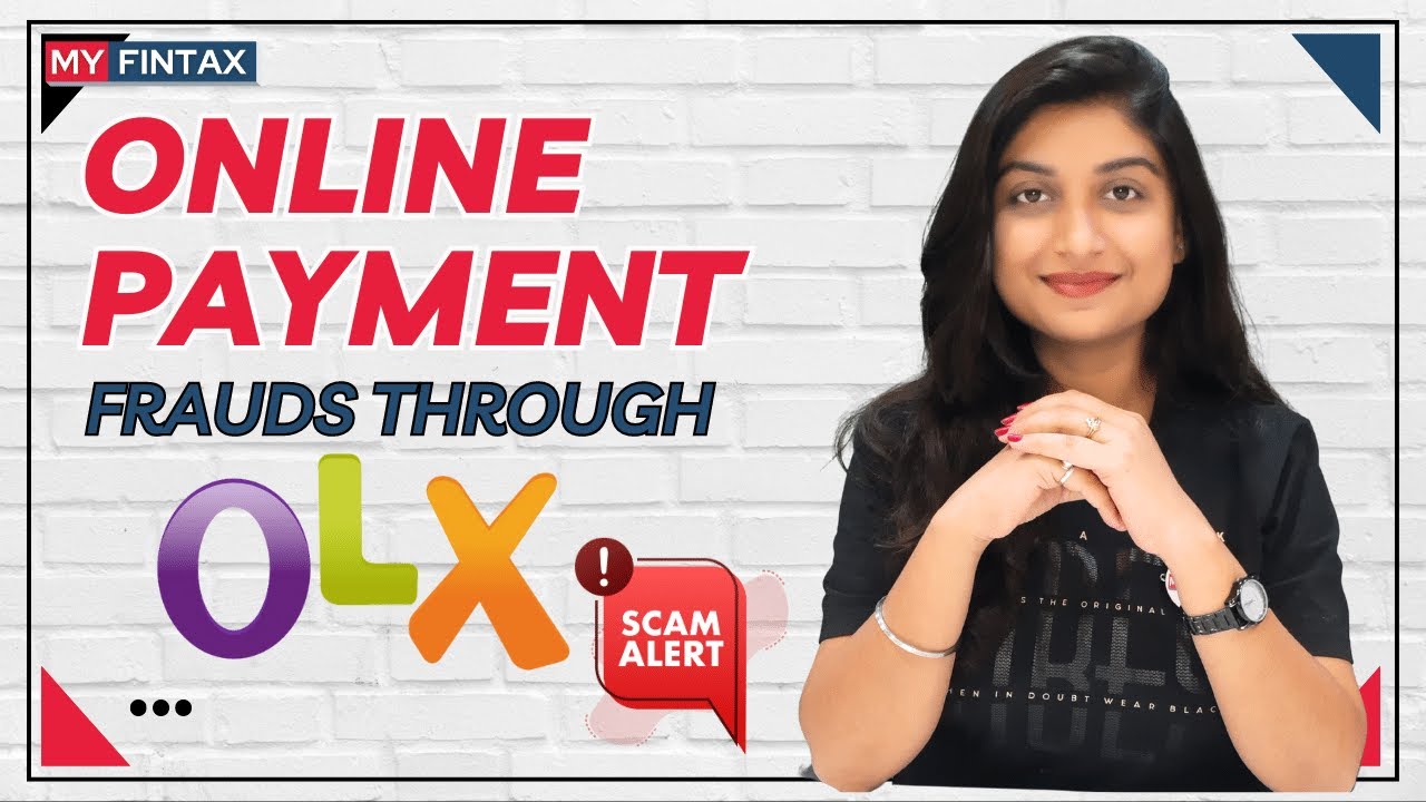 Online Payment Frauds Through Olx | Explained in Hindi | #olxfraud ...