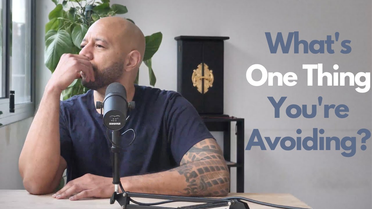 What's One Thing You're Avoiding? | Daily Reflection 10 - YouTube