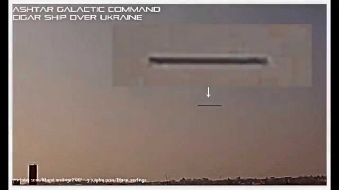 Ashtar Galactic Command Sirius Star Nation Cigar Ship Over Ukraine 6th ...