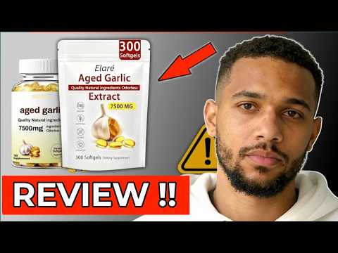 Elare Aged Garlic Extract Review 2026 – Is It Safe?, Does It Actually Work?