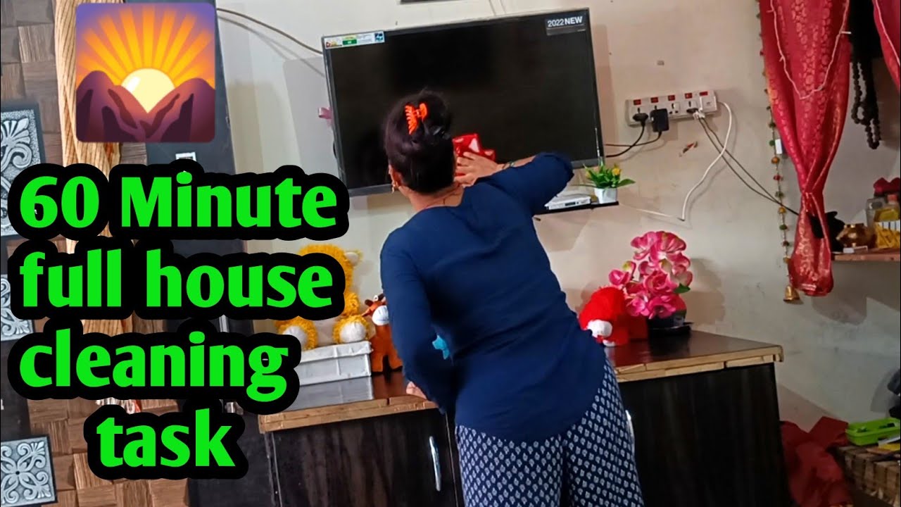 🌄 60 Minute only & full house clean | Indian mom's House cleaning task ...