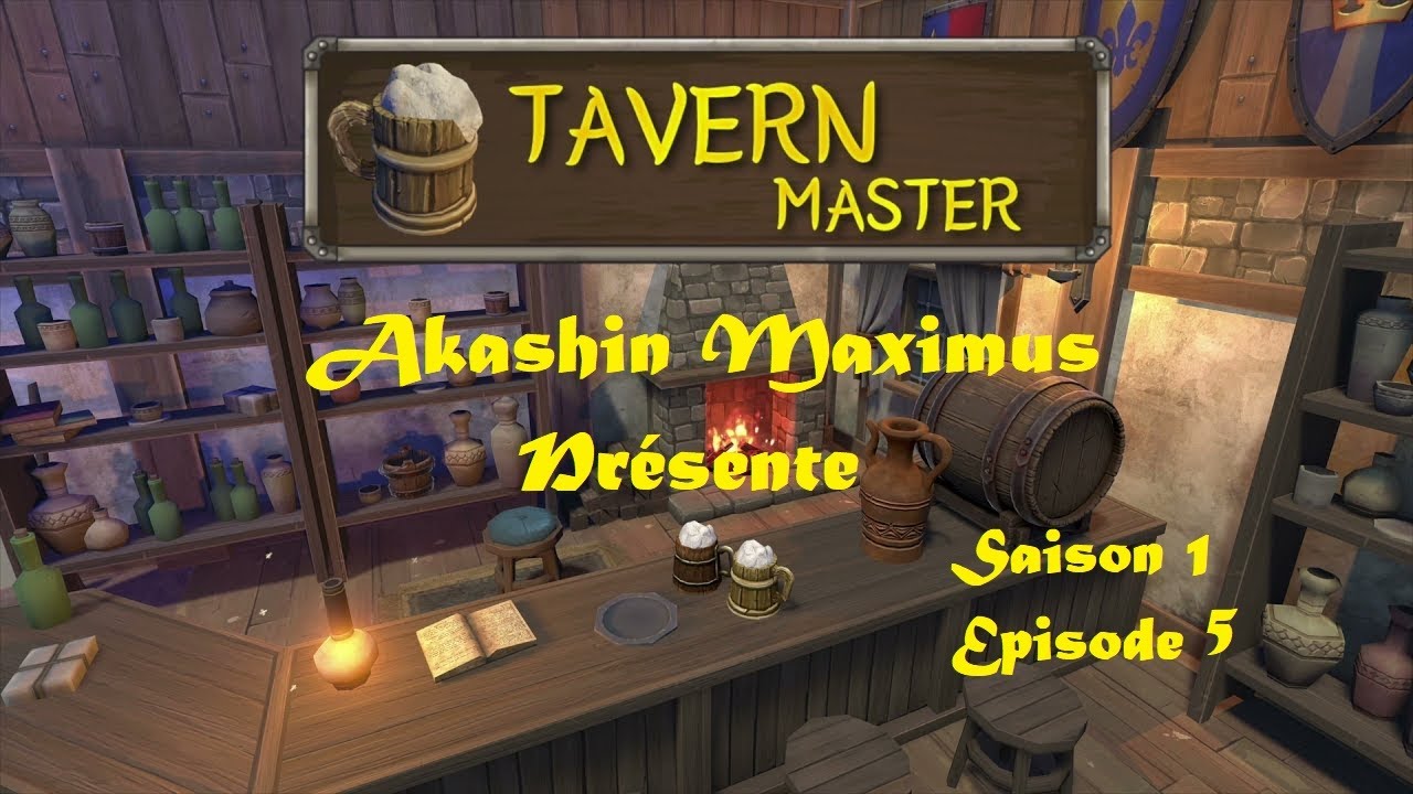TAVERN MASTER FR saison 1 épisode 5 - YouTube
