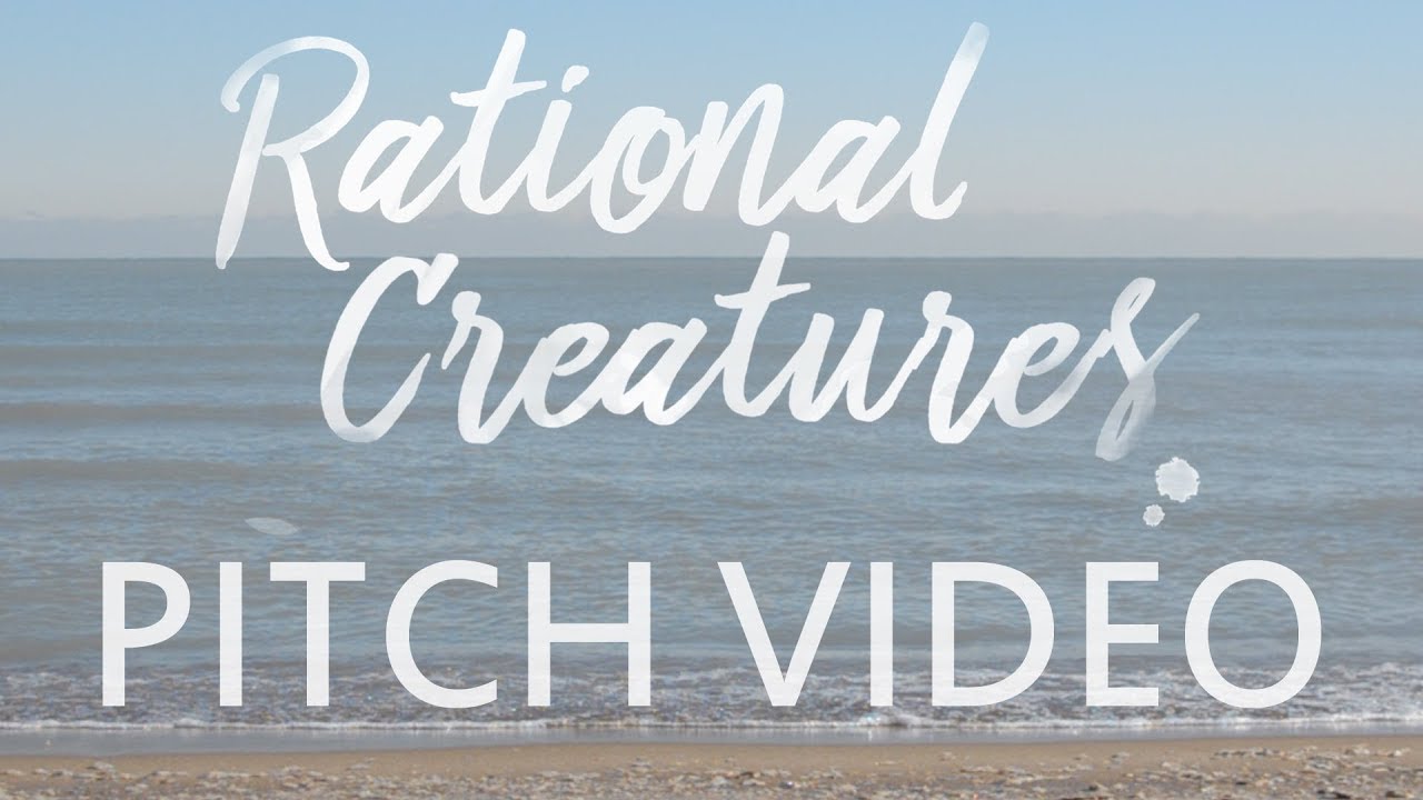 Rational Creatures Pitch Video - YouTube