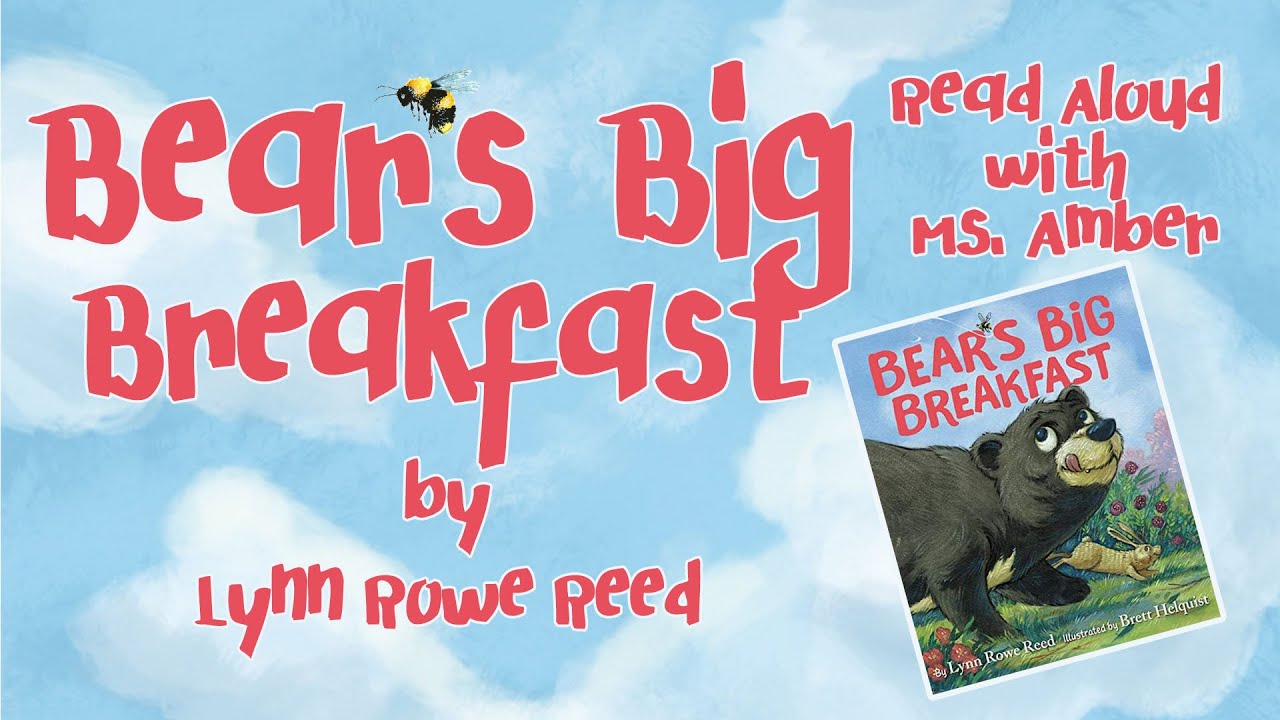 Bear's Big Breakfast Read Aloud - YouTube