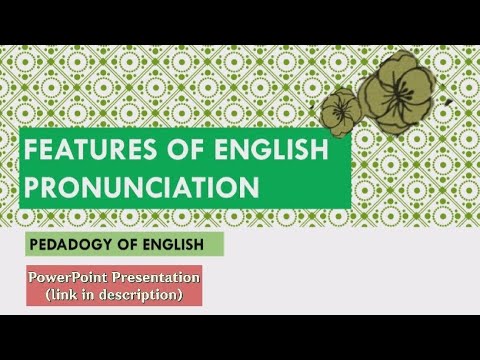 Features of English Pronunciation #powerpoint #presentation #pedagogy # ...