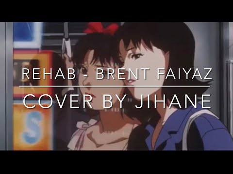 Rehab - Brent Faiyaz cover | Jihane |