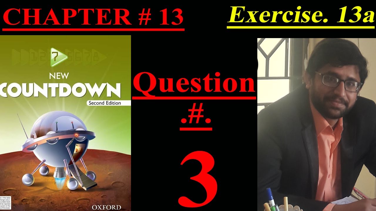 Math of Class 7 || Oxford countdown maths online || Chapter13, Exercise ...