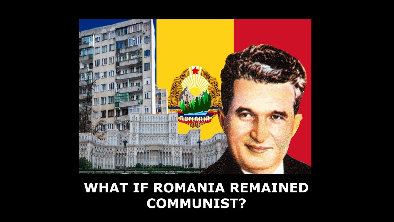 What if Romania remained communist? - YouTube
