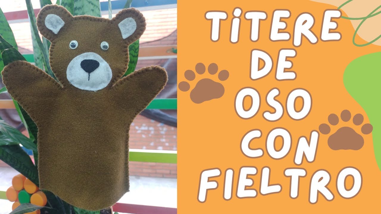 Cómo hacer un Títere de Oso!♡ Títere de fieltro!♡ Paso a paso!♡ Moldes gratis!♡ - YouTube