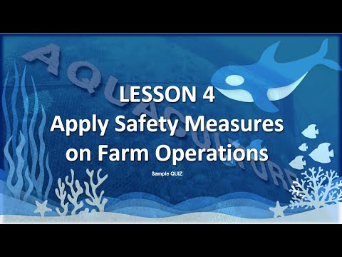 Aquaculture: Lesson 4 - Apply Safety Measures on Farm/Fishery ...