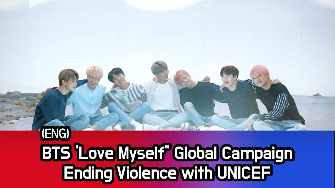 BTS - 'Love Myself' Ending Violence with UNICEF - YouTube