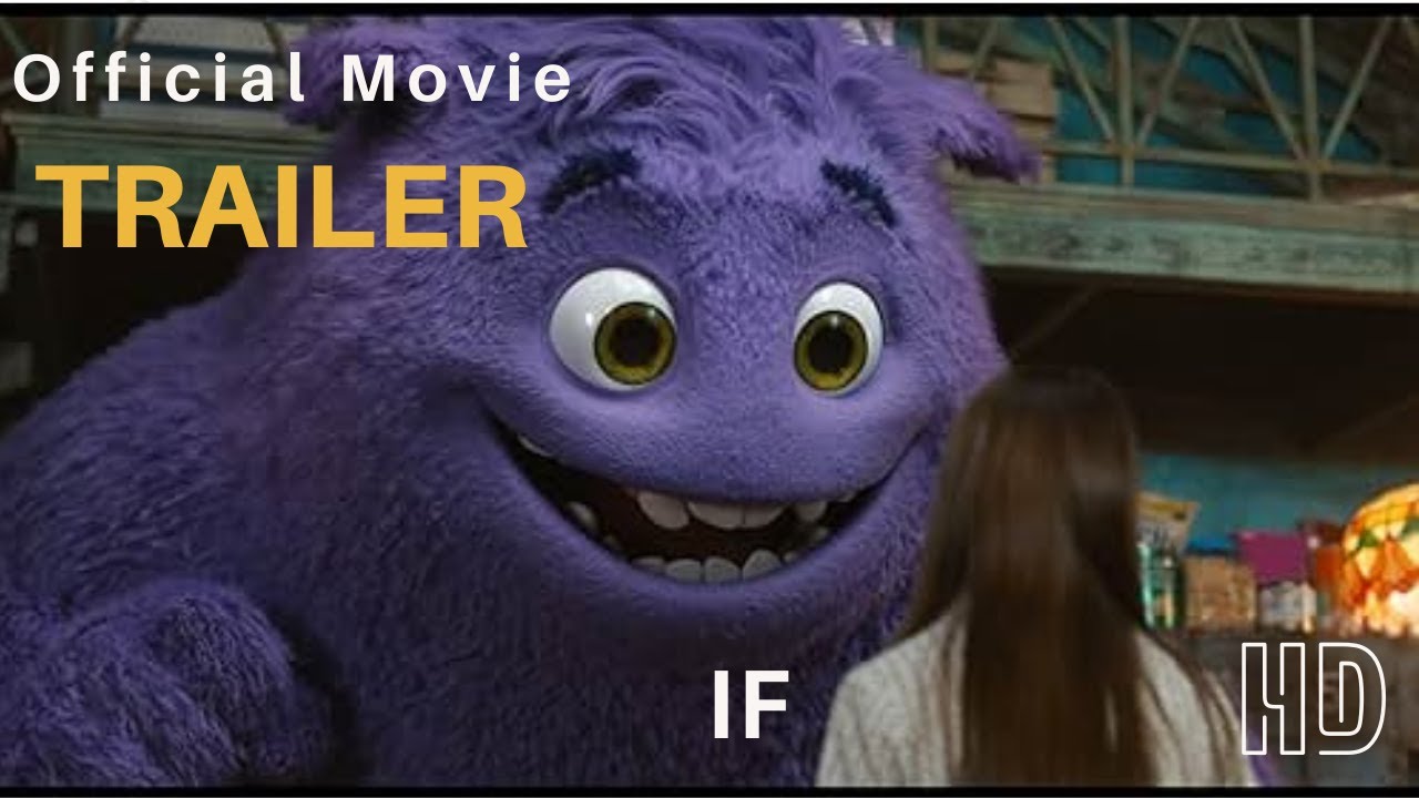 IF - Movie Trailer - YouTube