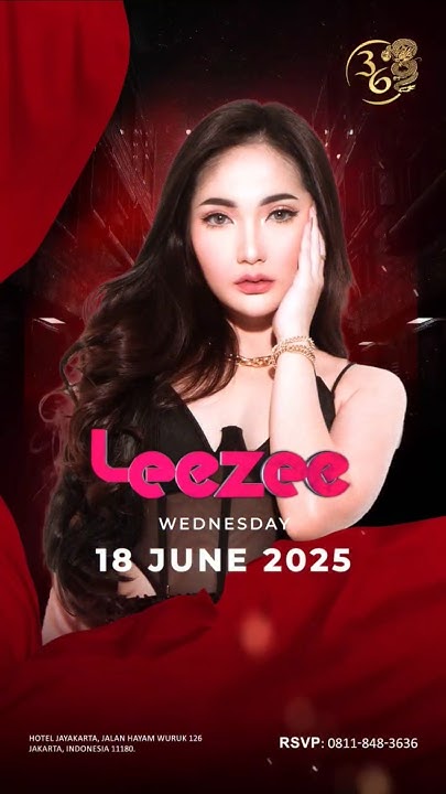 💥 @dj_Leezee 💥 𝙇𝙀𝙀𝙕𝙀𝙀 ️🗓️ 𝟷𝟾 𝙹𝚞𝚗𝚎 𝟸𝟶𝟸𝟻📝RSVP:📍𝘊𝘓𝘜𝘉 36 𝘑𝘈𝘒𝘈𝘙𝘛𝘈📱 +62-811-848-3636 - YouTube