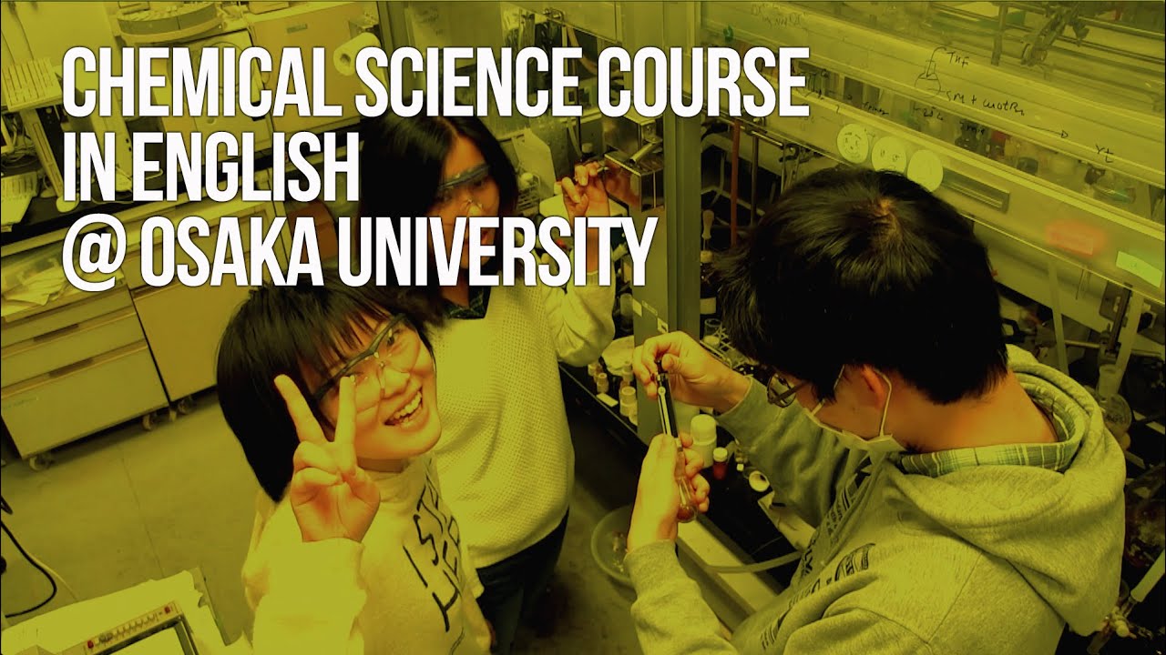 Chemical Science Course @ Osaka University - YouTube