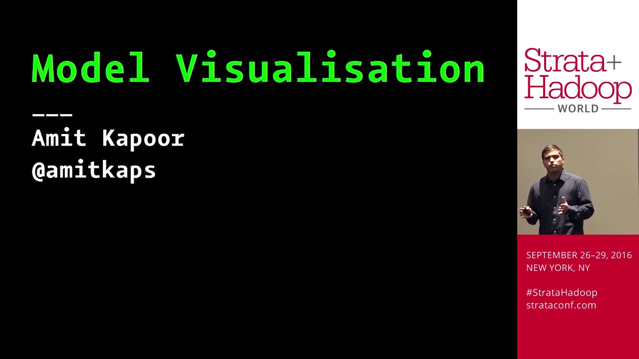 Model Visualisation - Amit Kapoor - YouTube