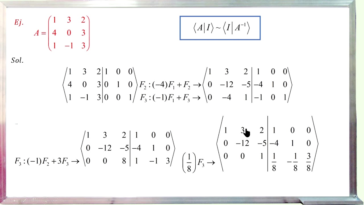 M TODO DE GAUSS PARA HALLAR MATRIZ INVERSA Parte 3 YouTube m-todo-de-gauss-para-hallar-matriz-inversa-parte-3-youtube