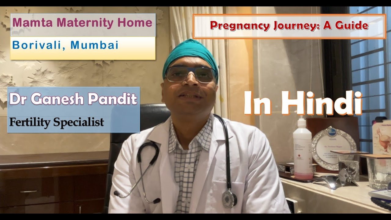 "Pregnancy Journey Explained | Dr. Ganesh Pandit Guides Expecting Moms ...