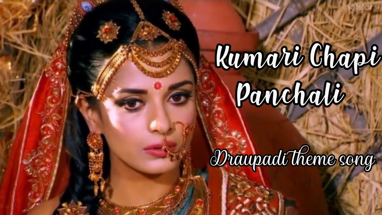 Draupadi💥 theme song in Hindi| Kumari chapi panjaali - YouTube