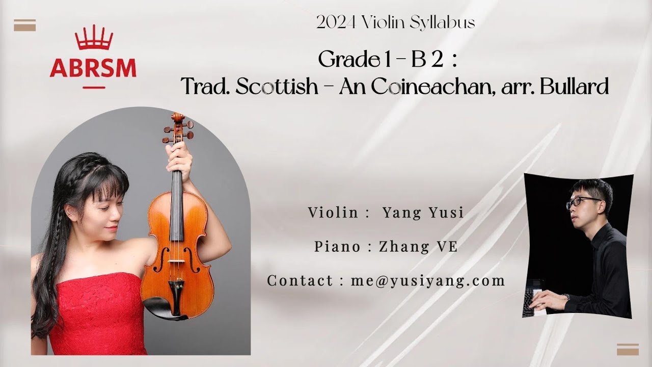 ABRSM Violin 2024 Grade 1｜英國皇家音樂考試小提琴1級曲目示範｜B2 An Coineachan - YouTube