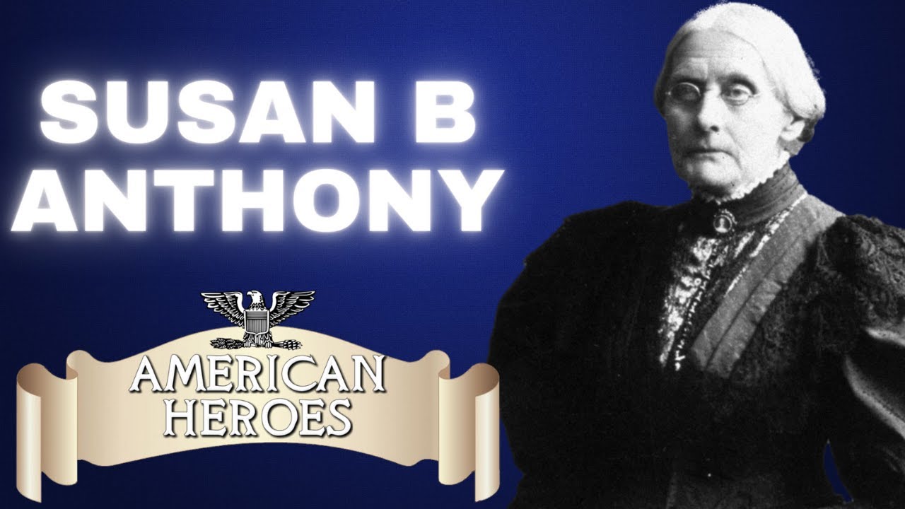 Susan B. Anthony: Women's Suffrage Champion & Legacy - YouTube