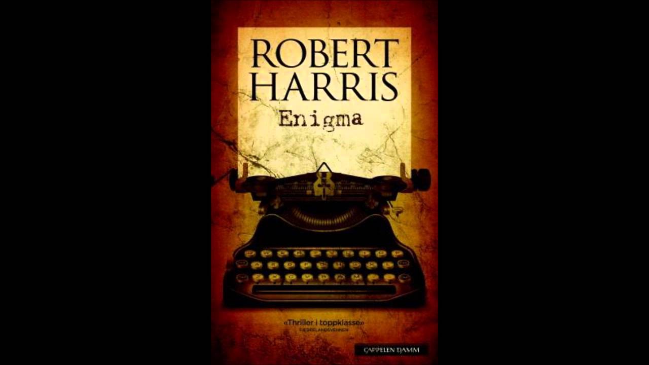 Enigma - Robert Harris - YouTube