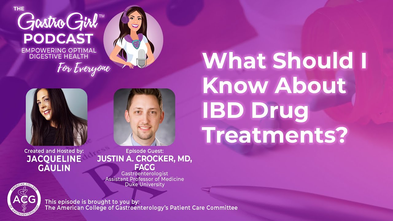What Should I Know About IBD Drug Treatments? - YouTube