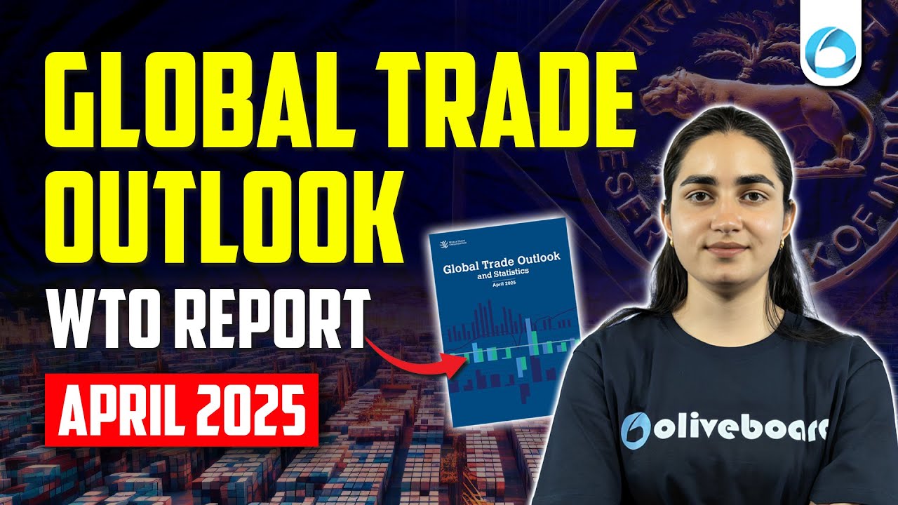 Global Trade Outlook | WTO Report | ESI Current Affairs | RBI Grade B 2025 - YouTube