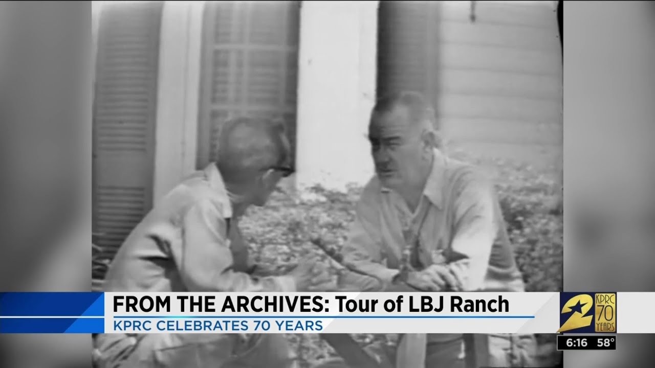 FROM THE ARCHIVES: Tour of LBJ Ranch/KPRC celebrates 70 years - YouTube