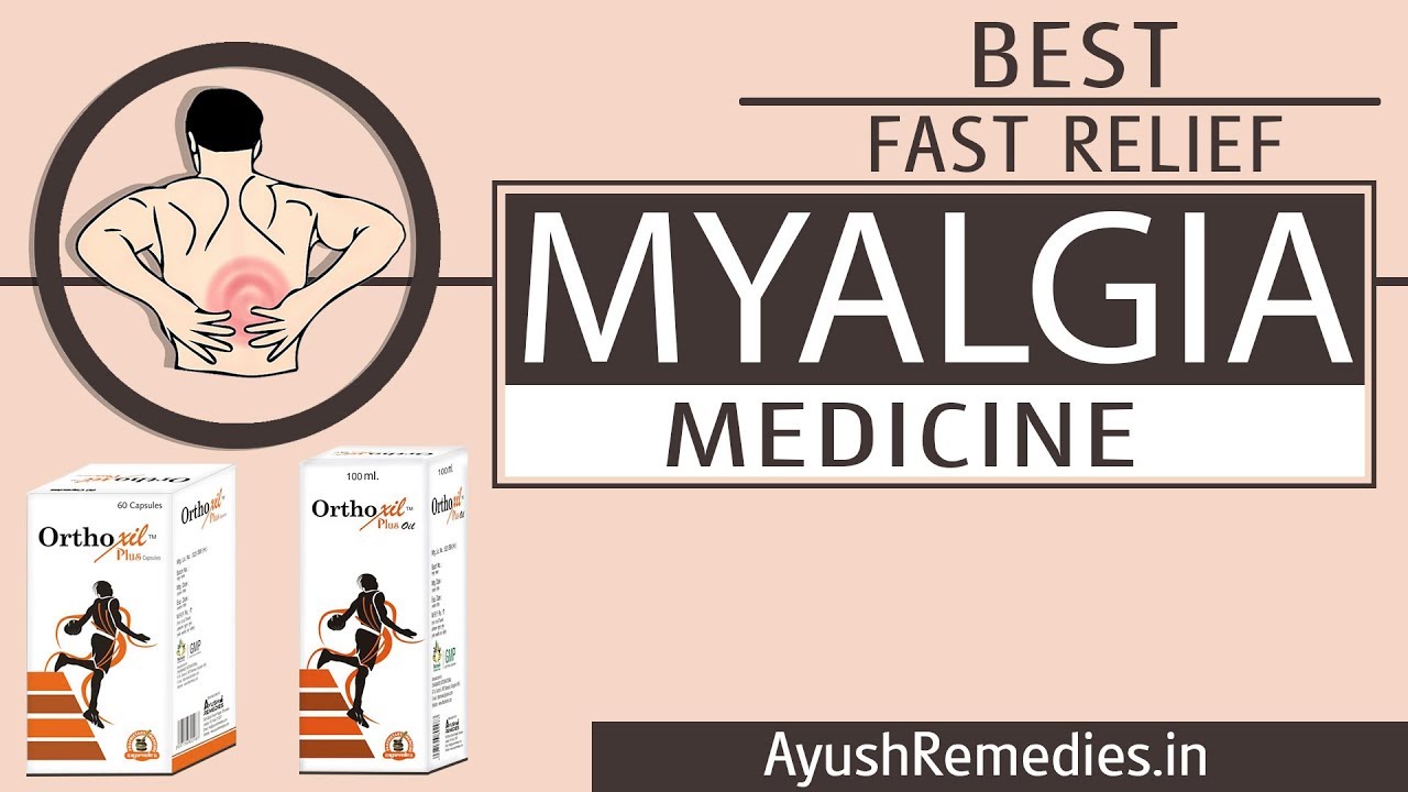 Best Fast Relief Ayurvedic Myalgia and Muscle Ache Medicine - YouTube