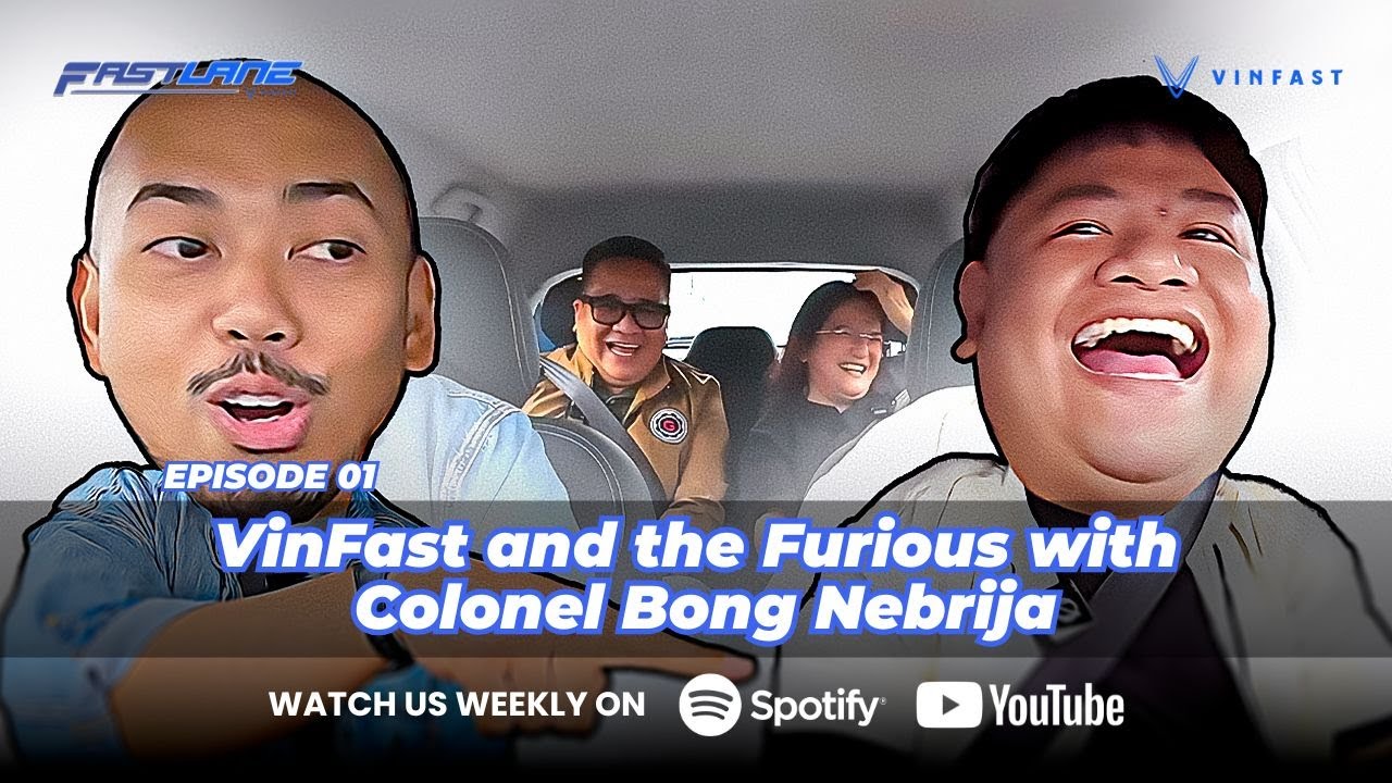 Ep 1 VinFast and the Furious with Colonel Bong Nebrija - YouTube