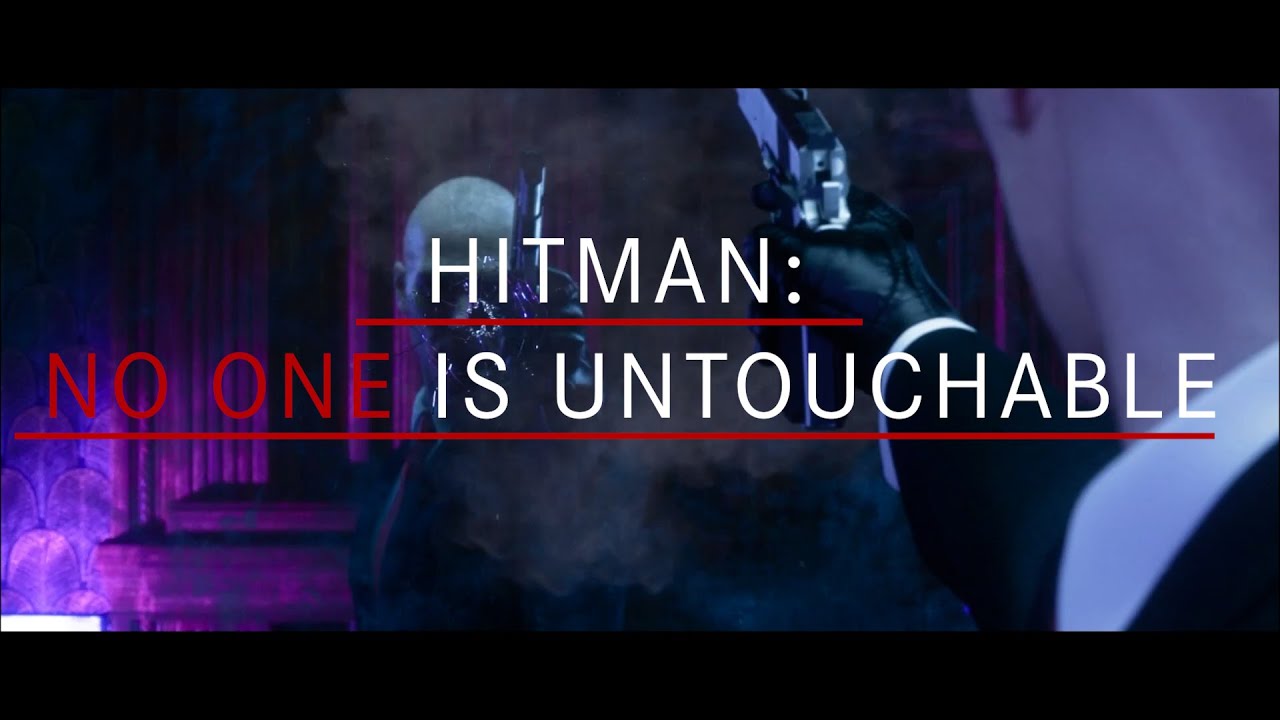 Hitman: No One Is Untouchable | A Video Essay - YouTube