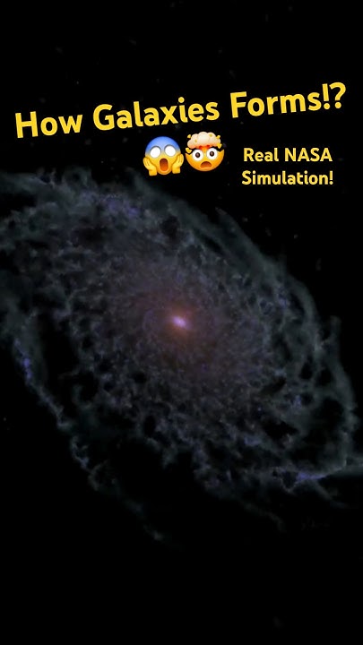 This Is How a Galaxy Forms!🤯 | Real NASA Simulation! - YouTube