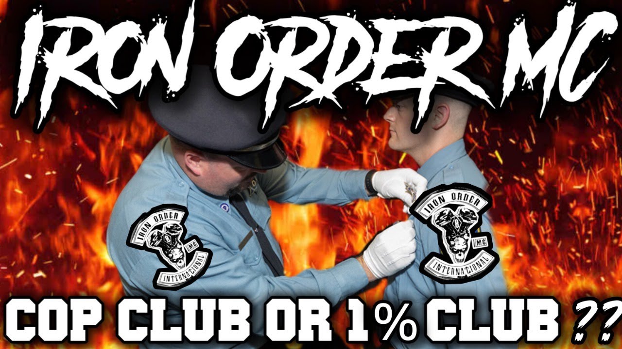Iron Order MC Cop Club or 1% Club???? - YouTube