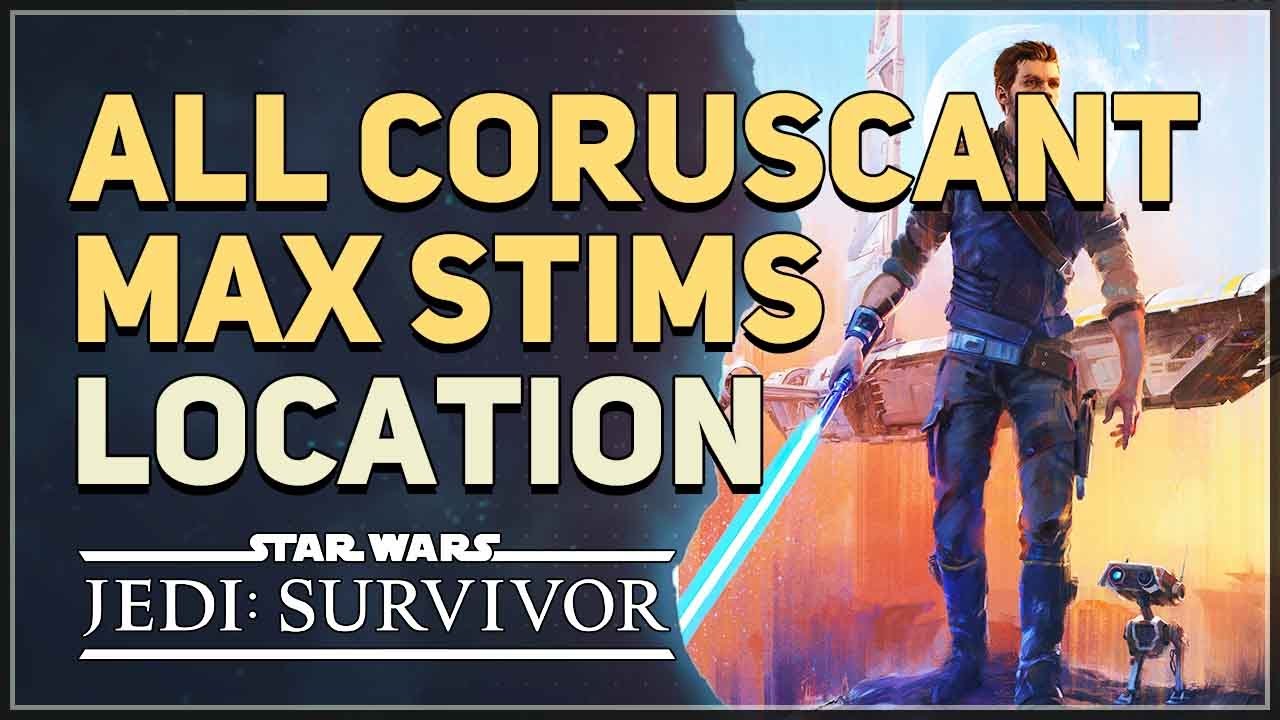 All Coruscant Stims Location Star Wars Jedi Survivor YouTube all-coruscant-stims-location-star-wars-jedi-survivor-youtube