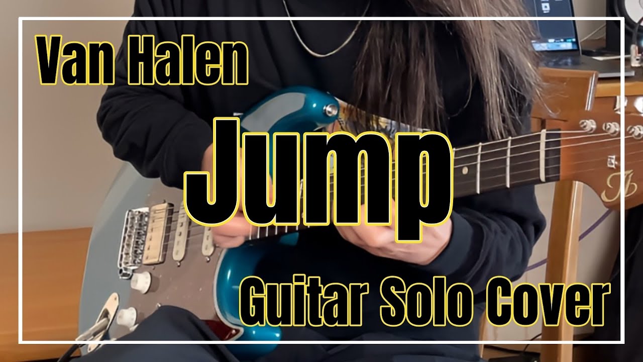 Van Halen - ‘Jump’ Solo Cover | The Ultimate Guitar Anthem! - YouTube
